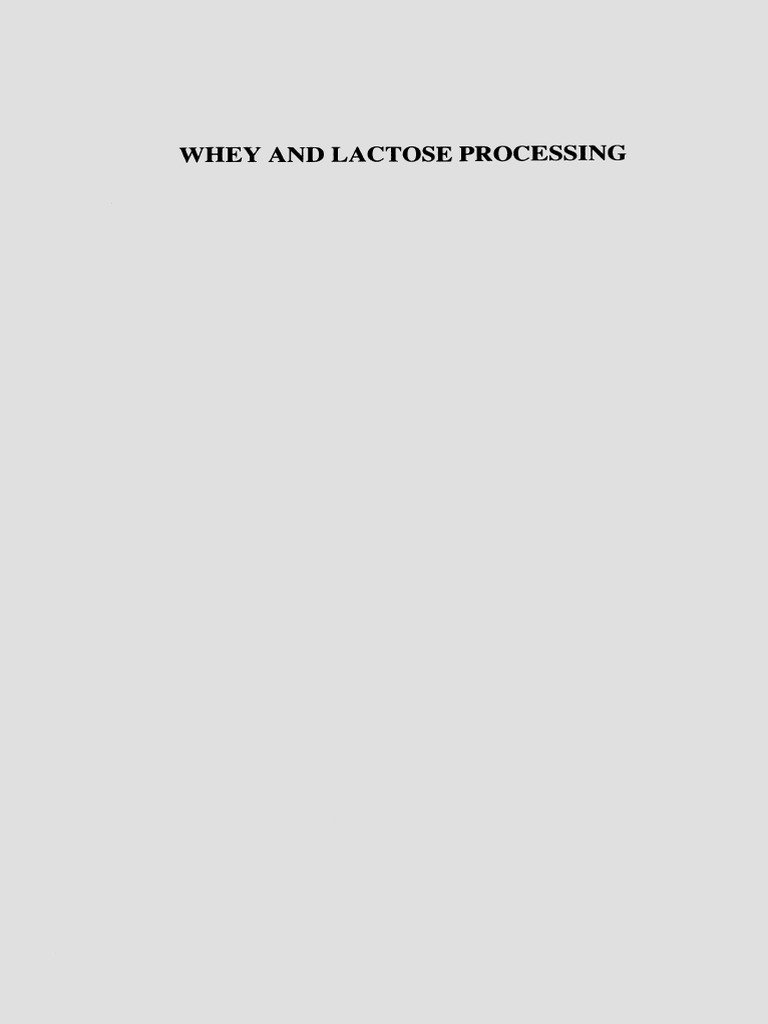 Whey-And-Lactose-Processing - Compress - HOBMAN (1992) PDF | PDF | Milk ...