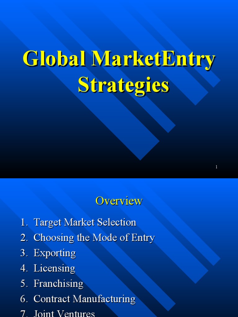 Global Entry Strategies.ppt | PDF | Franchising | Mergers And Acquisitions