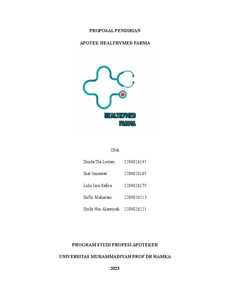 PROPOSAL PENDIRIAN APOTEK HEALTHYMED FARMA 130423 New 1 | PDF | Pengembangan Diri