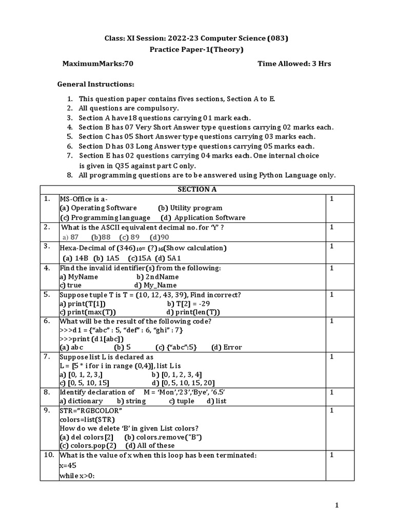 Class: Xi Session: 2022-23 Computer Science (083) Practice Paper-1 (Theory) Maximummarks:70 Time ...