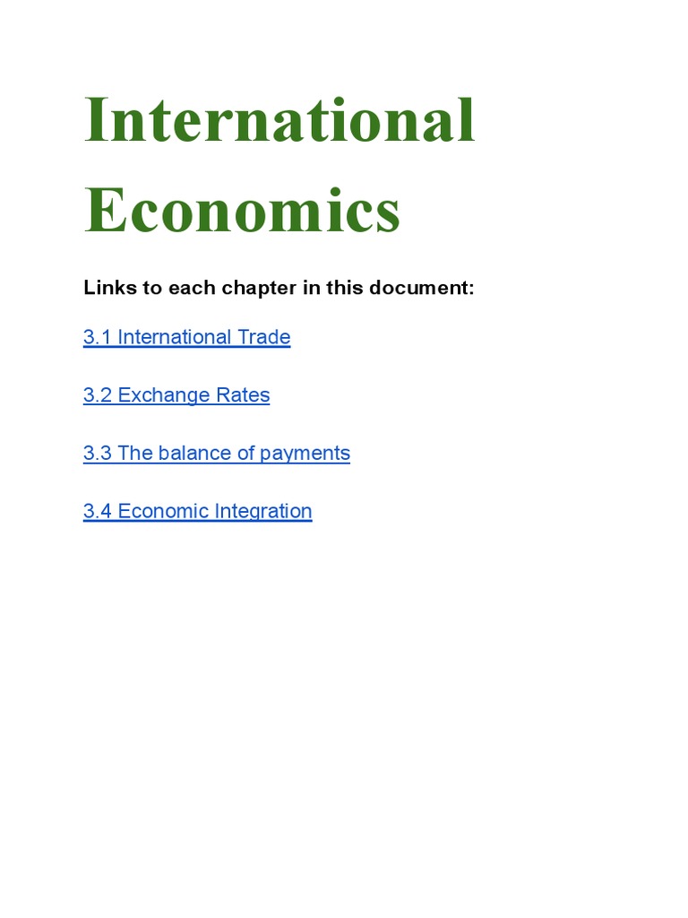 International Economics Notes | PDF | Balance Of Payments | Exchange Rate