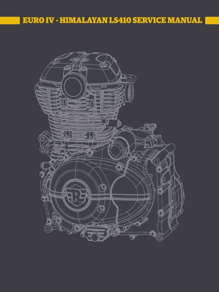 Service Manual-Himalayan Engine - Euro IV - Updated As On 29.01.2018 ...