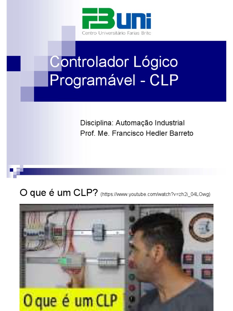 Uma Introdução aos Controladores Lógicos Programáveis: Arquitetura ...