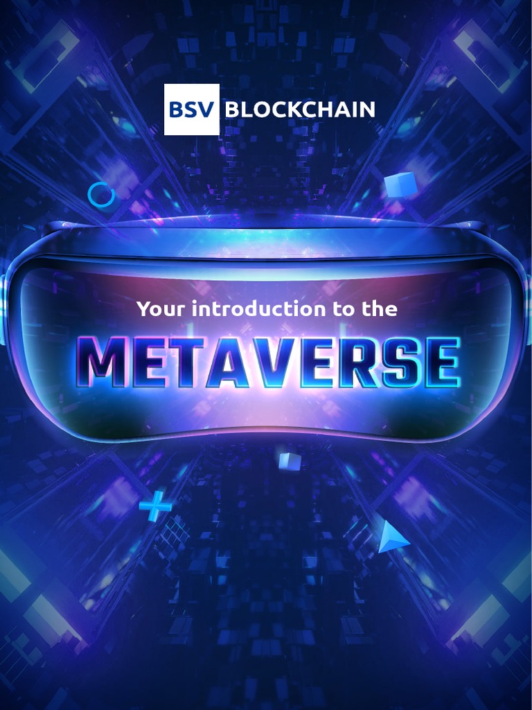 An Introduction To The Metaverse - BSV Blockchain Ebook | PDF ...