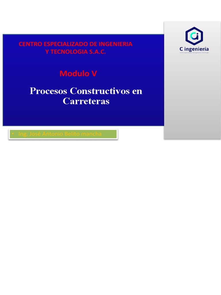 Modulo V - Proceso Constructivo en Carreteras - PF | PDF | La carretera | Cemento