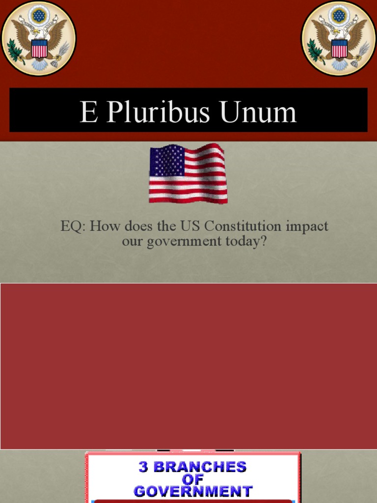 04-E Pluribus Unum | PDF | American Government | Presidents Of The ...