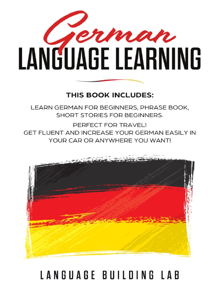 German Language Learning This Book includes Learn German For Beginner ...