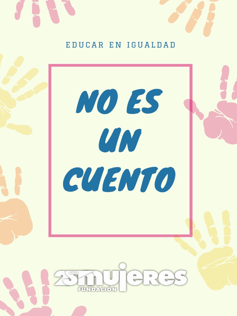 No Es Un Cuento Microrrelatos Contra La Violencia de Genero en La Adolescencia y Juventud PDF ...