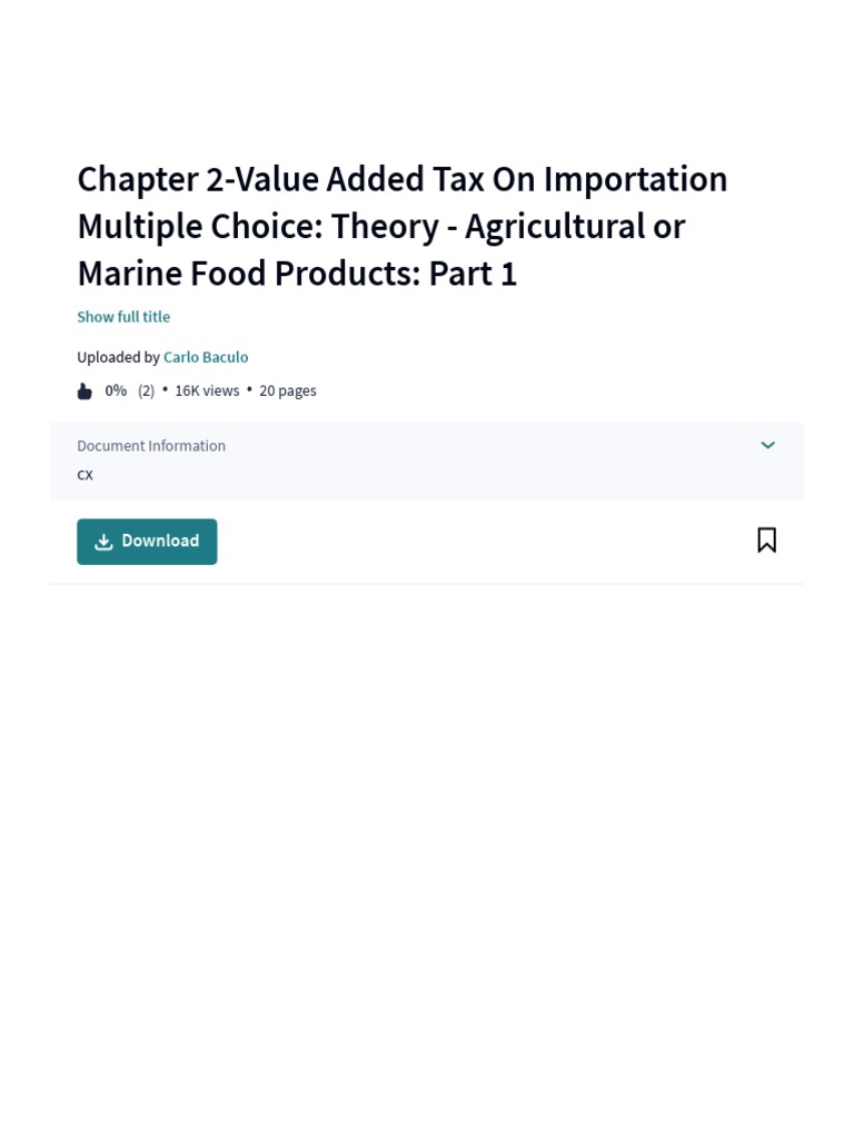 Chapter 2-Value Added Tax On Importation Multiple Choice - Theory - Agricultural or Marine Food ...