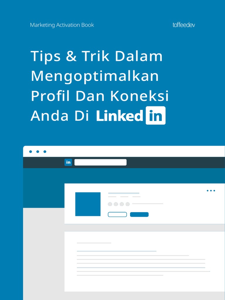 Tips Dan Trik Dalam Mengoptimalkan Profil Dan Koneksi Anda Di LinkedIn | PDF