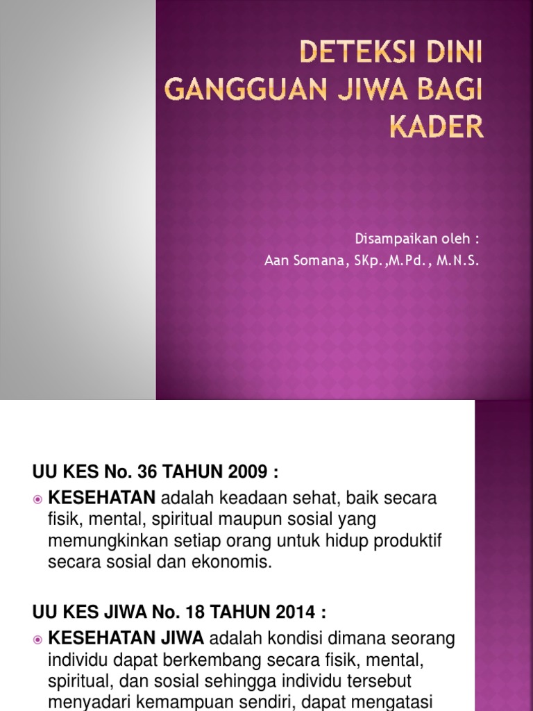 Materi Deteksi Dini Gangguan Jiwa Di Puskesmas Batujajar - Utk Mhs Juni 2021 | PDF