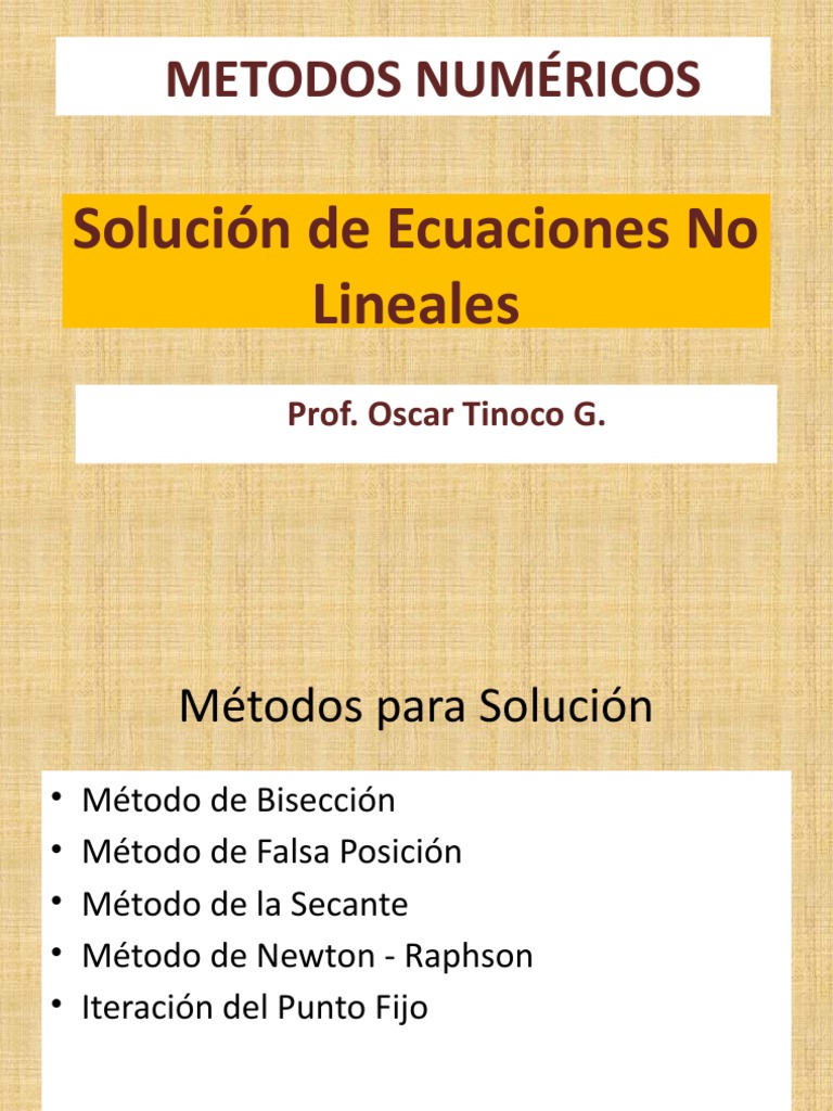 Métodos numéricos para solución de ecuaciones no lineales | PDF | Algoritmos | Programación de ...