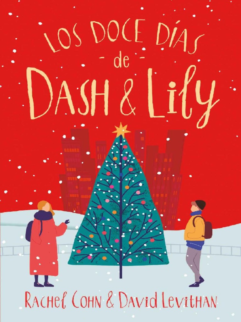 Los Doce Días de Dash y Lily - Rachel Cohn PDF | PDF | Navidad | Verdad