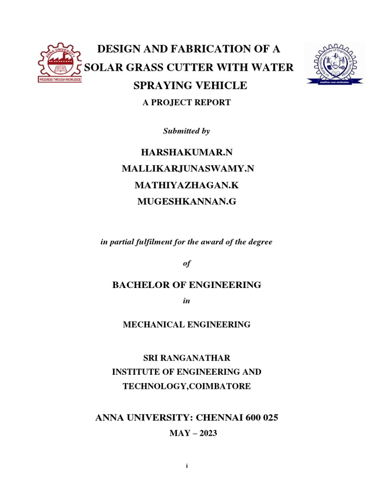 Design and Fabrication of a Solar Grass Cutter with Water Spraying ... Design and Fabrication of a Solar Grass Cutter with Water Spraying ...