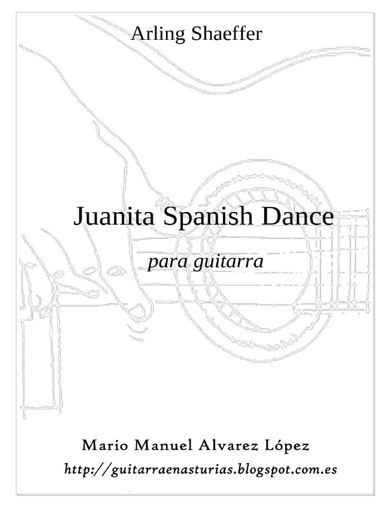 Shaeffer A. Juanita Spanish Dance | PDF