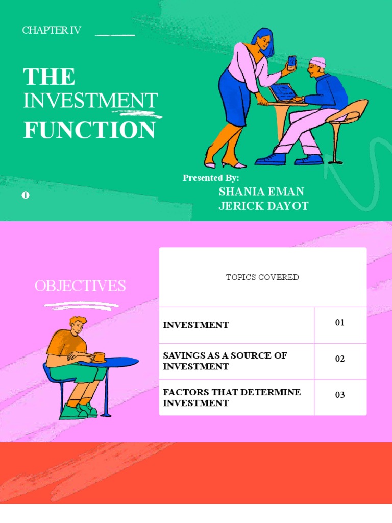 Investment Function (Shania and Dayot) | PDF | Consumption (Economics) | Interest