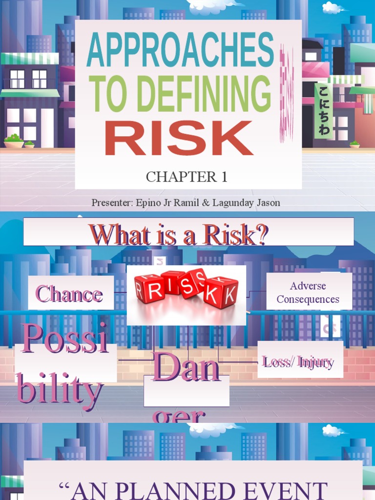 An Introduction to Risk: Defining Risk, Classifying Risk Types, and ...