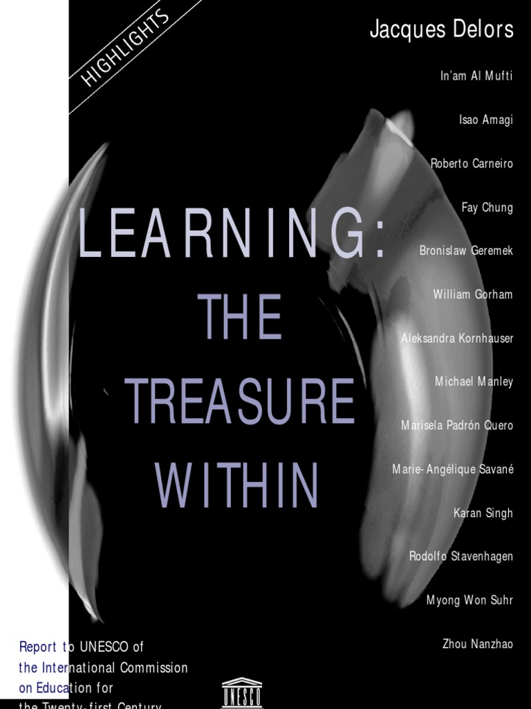 Learning: The Treasure Within Report | PDF | Higher Education | Teachers
