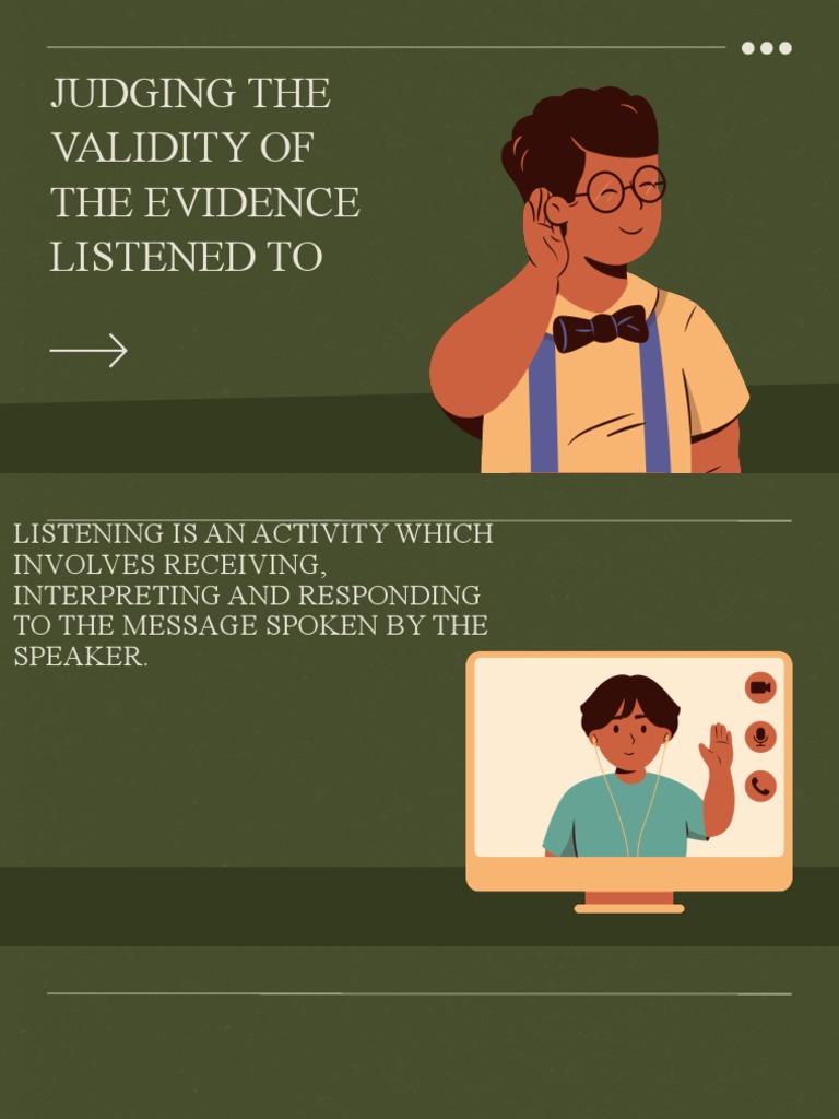Judging The Validity of The Evidence Listened To | PDF | Cognitive Science | Human Communication