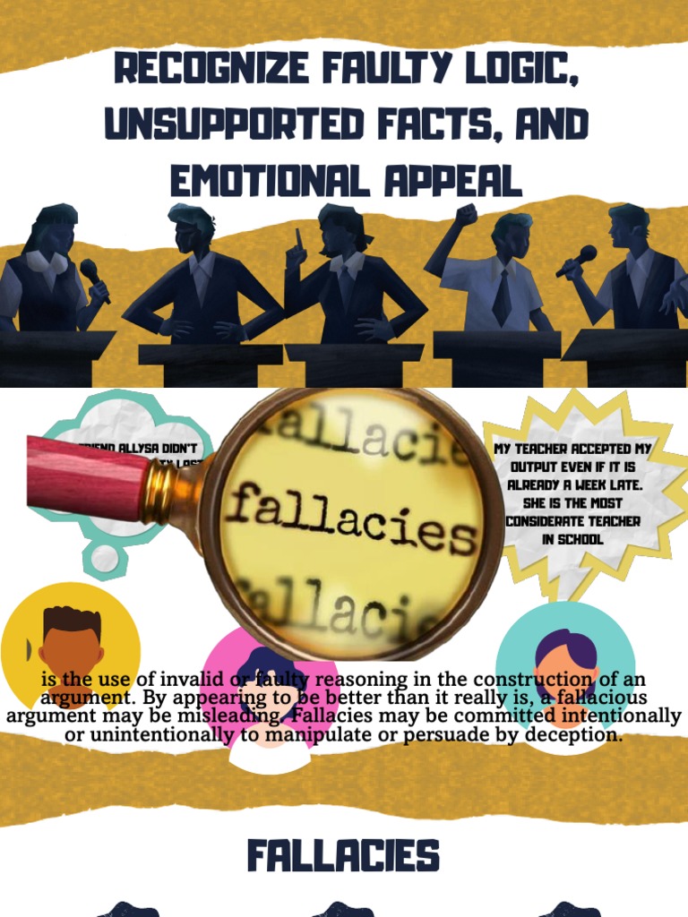Recognize Faulty Logic J Unsupported Facts J and Emotional Appeal | PDF
