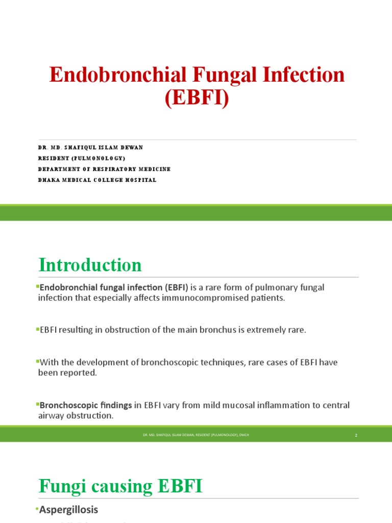Endobronchial Fungal Infection (EBFI) | PDF | Medical Specialties ...