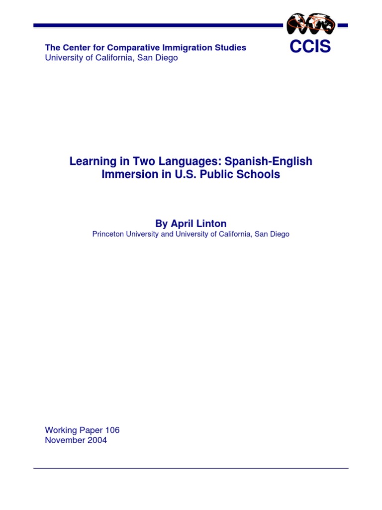 Learning in Two Languages: Spanish-English Immersion in U.S. Public ...