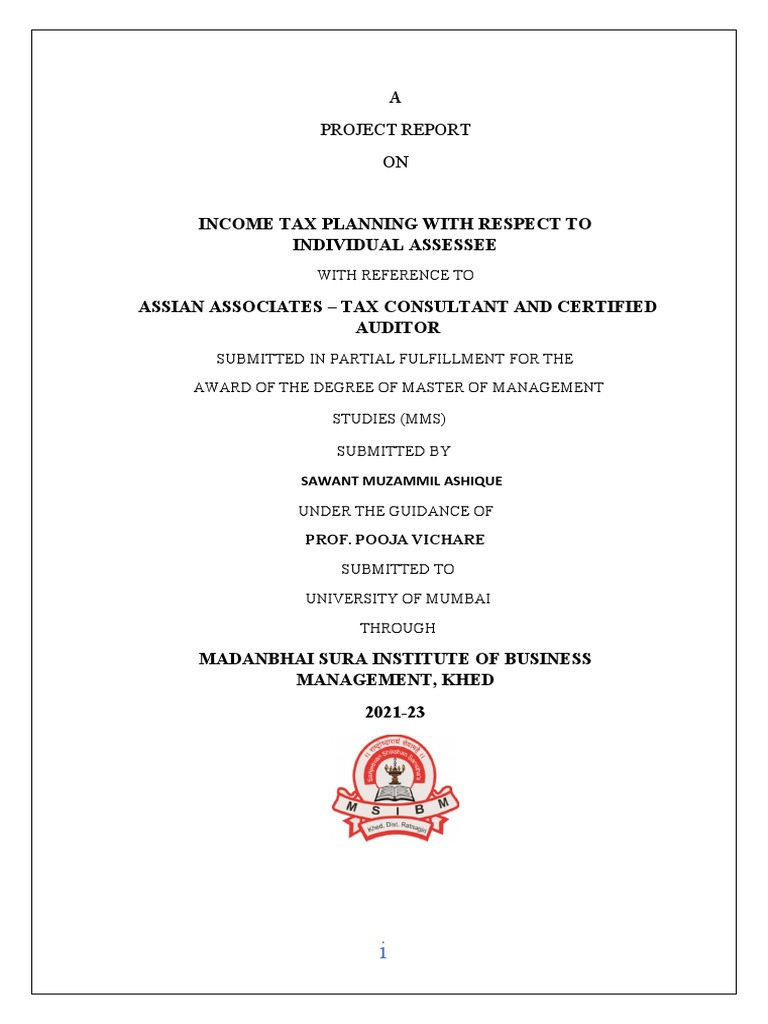 Project Report On INCOME TAX PLANNING IN CASE OF INDIVIDUAL ASSESSEE 1 ...