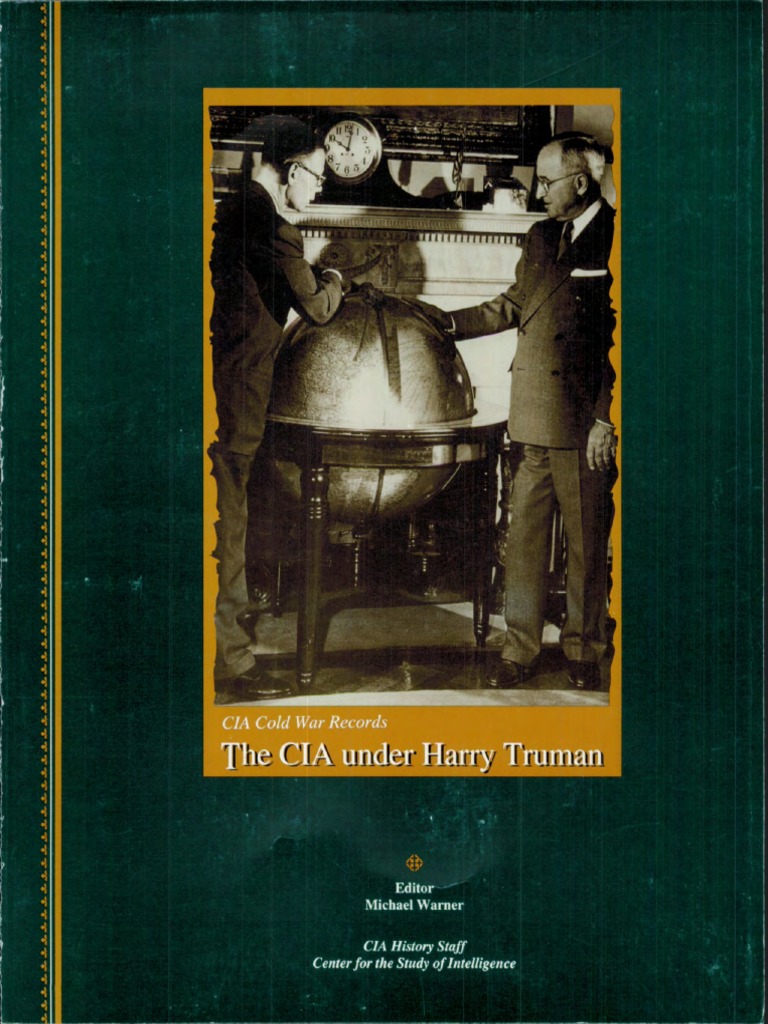 CIA Under Harry Truman CIA Documents 1994 Complete Web PDF | PDF ...
