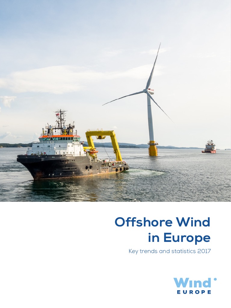 WindEurope Annual Offshore Statistics 2017 | PDF | Offshore Wind Power | Wind Power