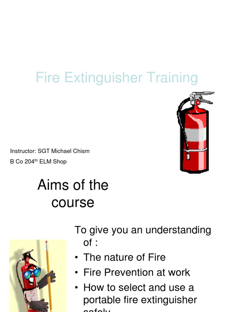 Fire Extinguisher Training | PDF | Fires | Chemical Substances
