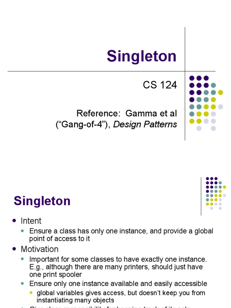 Singleton Pattern | PDF | Class (Computer Programming) | Databases Singleton Pattern | PDF | Class (Computer Programming) | Databases