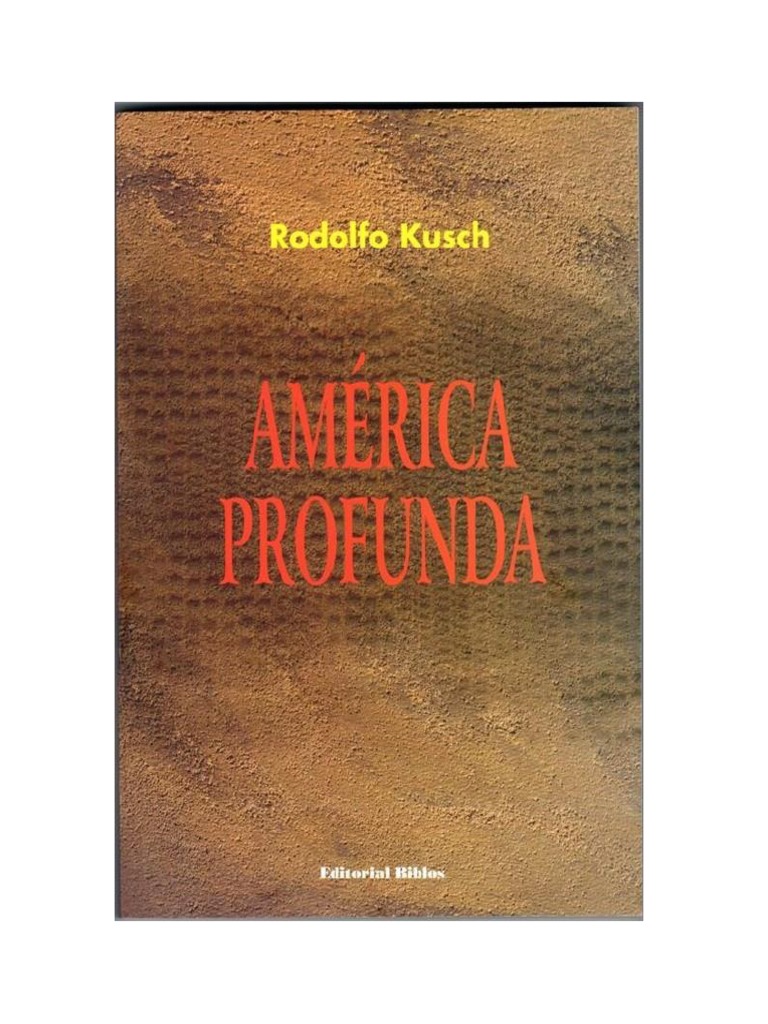 America Profunda Rodolfo Kusch | PDF