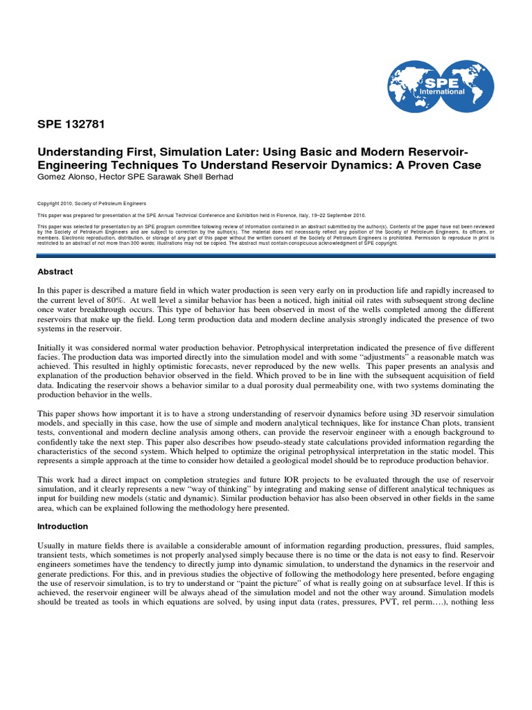 SPE-132781 Understanding First, Simulation Later Using Basic and Modern ...