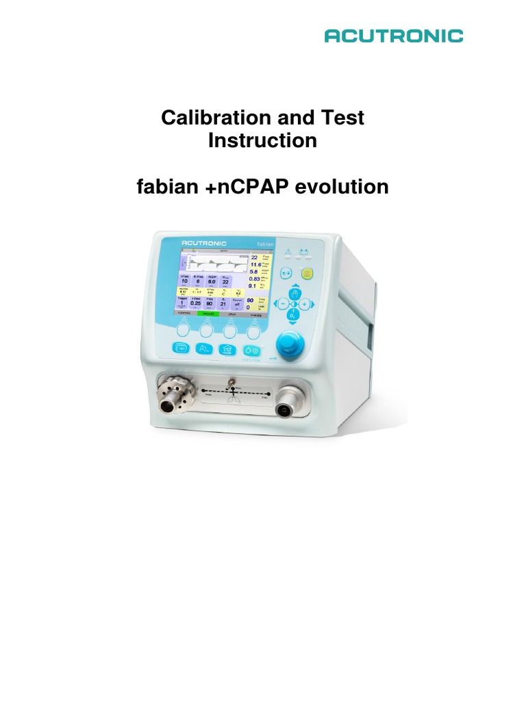 Calibration and Functional Testing Procedure for the fabian +nCPAP ...