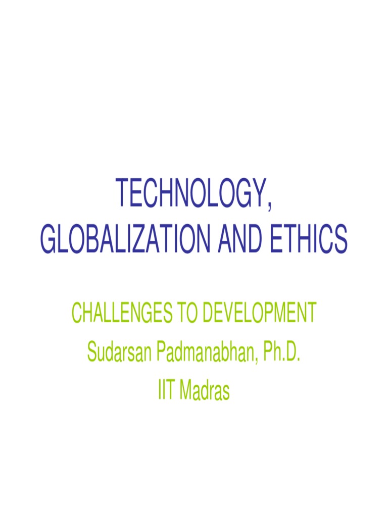 Challenges at the Intersection of Technology, Globalization, and Ethics ...
