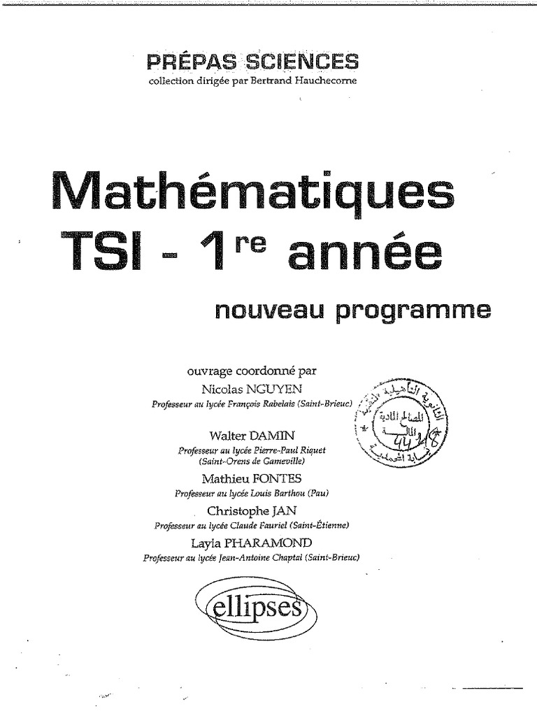 Prépas Sciences Mathématiques TSI 1 Année Ellipses PDF | PDF