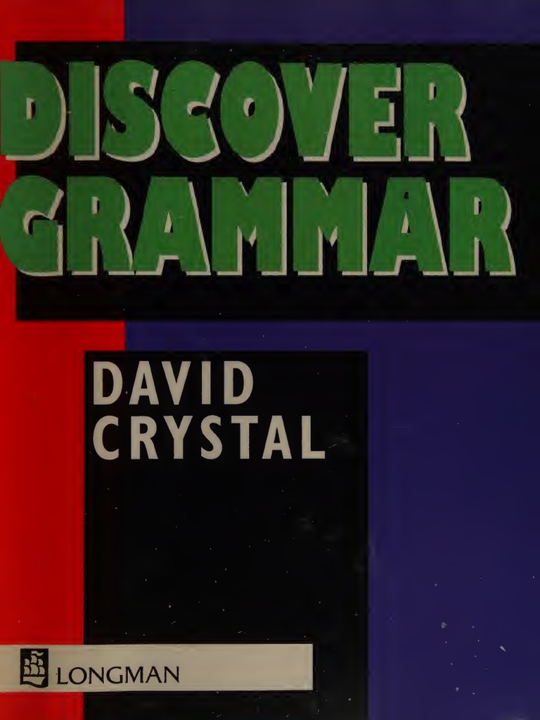 Discover Grammar (David Crystal) (Z-Library) PDF | PDF | Syntax ...