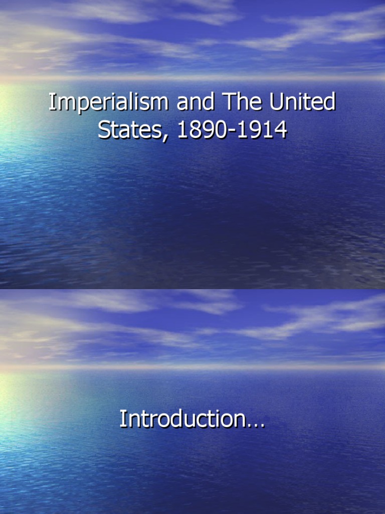 Imperialism and The United States | PDF