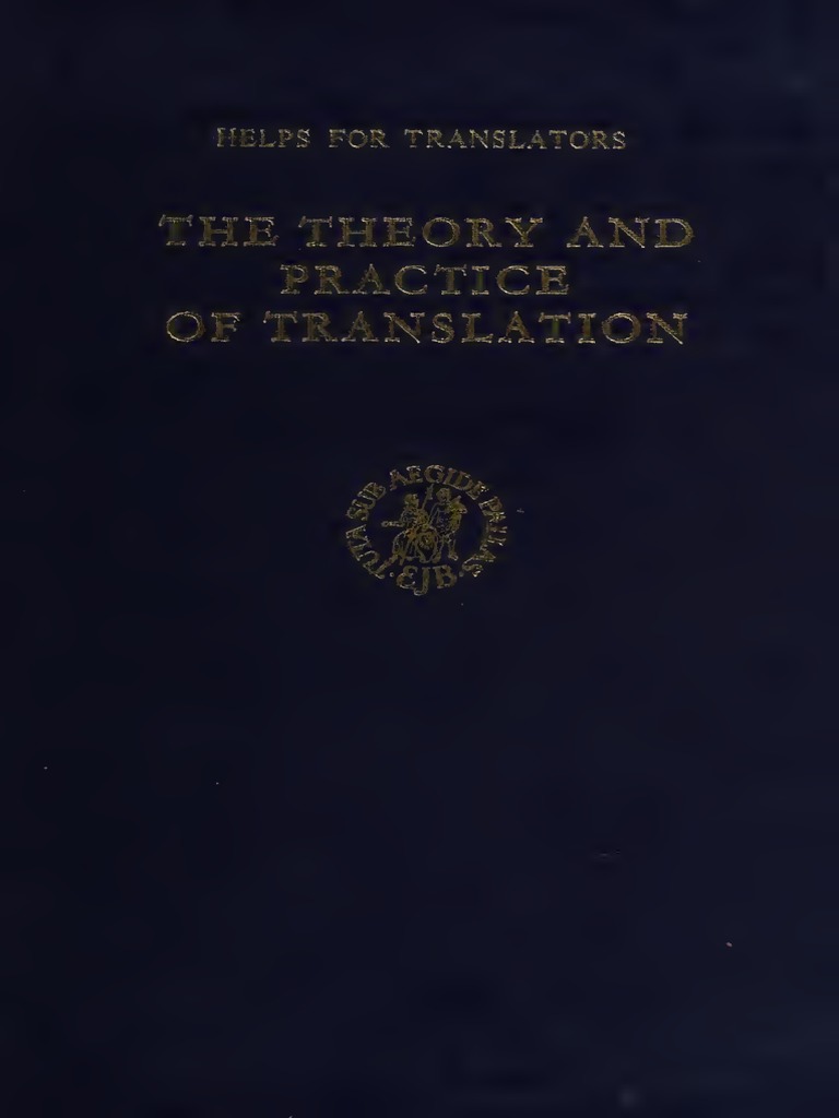 The Theory and Practice of Translation | PDF | Translations | Bible