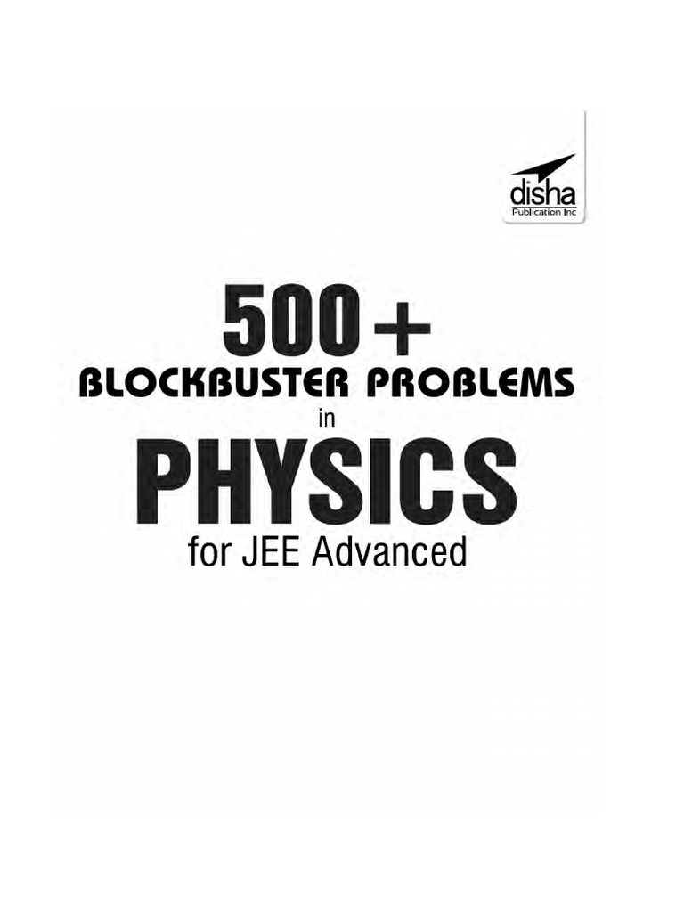 Disha Physics 500 BlockBuster Problems For JEE Advanced PDF | PDF ...