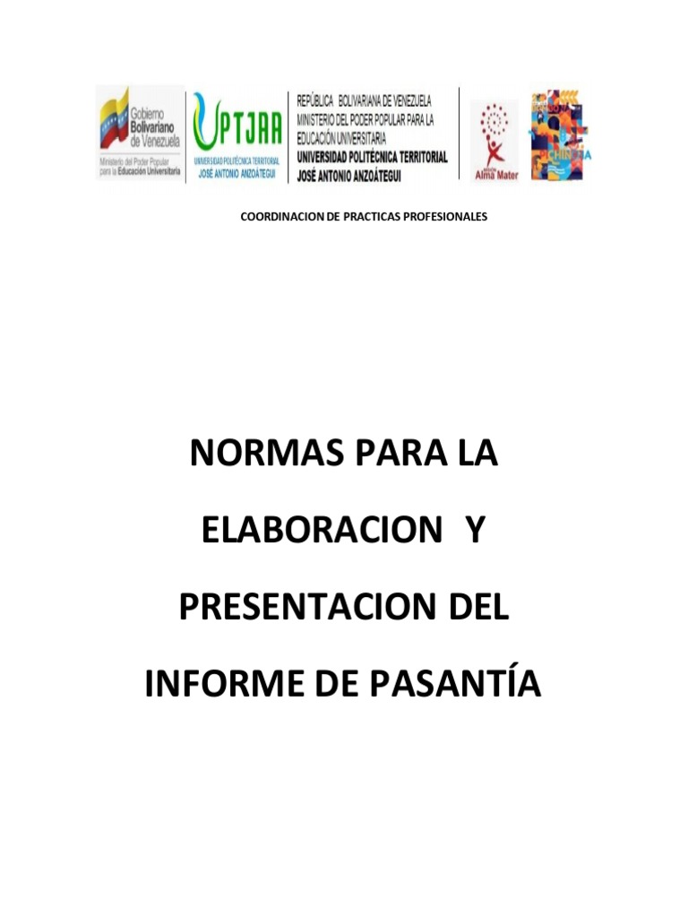 Normas para La Elaboracion y Presentacion Del Informe de Pasantia ... Normas para La Elaboracion y Presentacion Del Informe de Pasantia ...