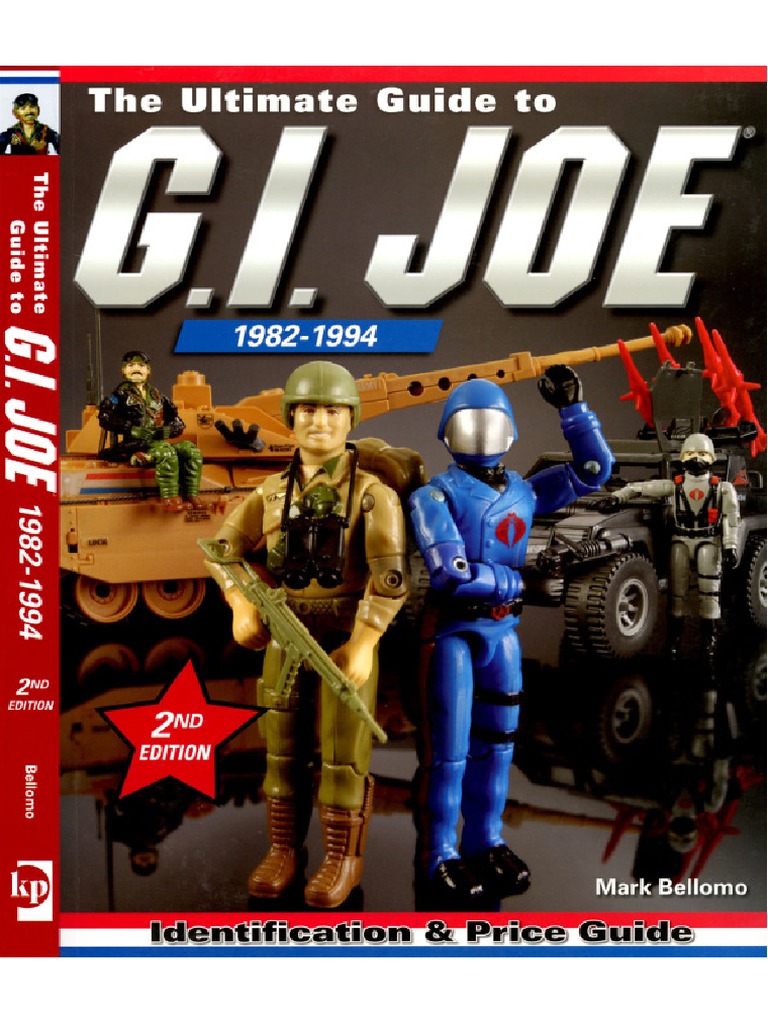 The Ultimate Guide To Gi Joe 1982-1994 - Mark Bellomo - 2a Edição ...