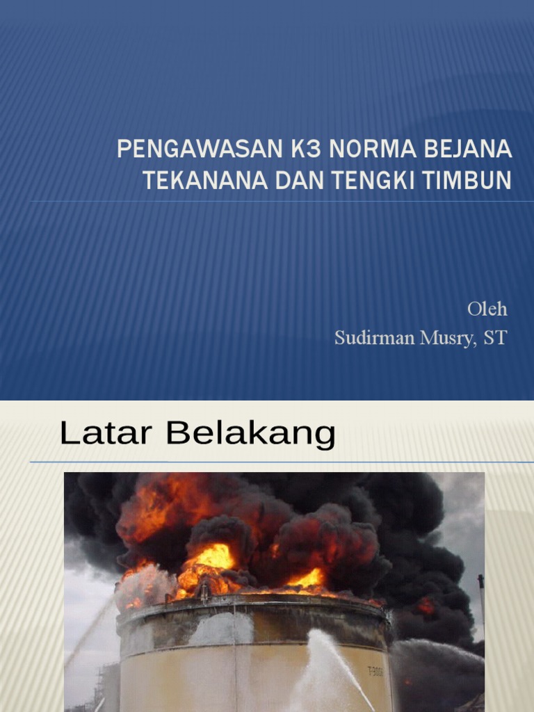 Pengawasan K3 Bejana Tekana dan Tangki Timbun | PDF