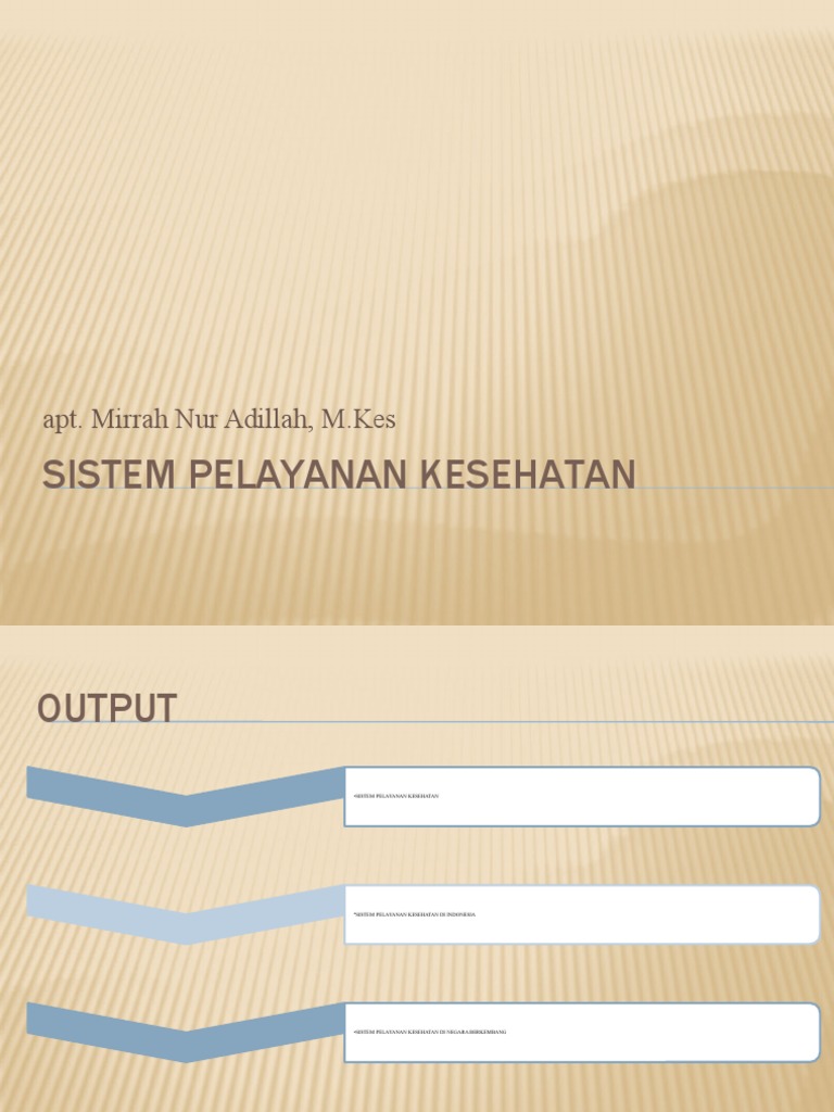 Sistem Pelayanan Kesehatan | PDF | Pengembangan Diri | Kesehatan Holistik