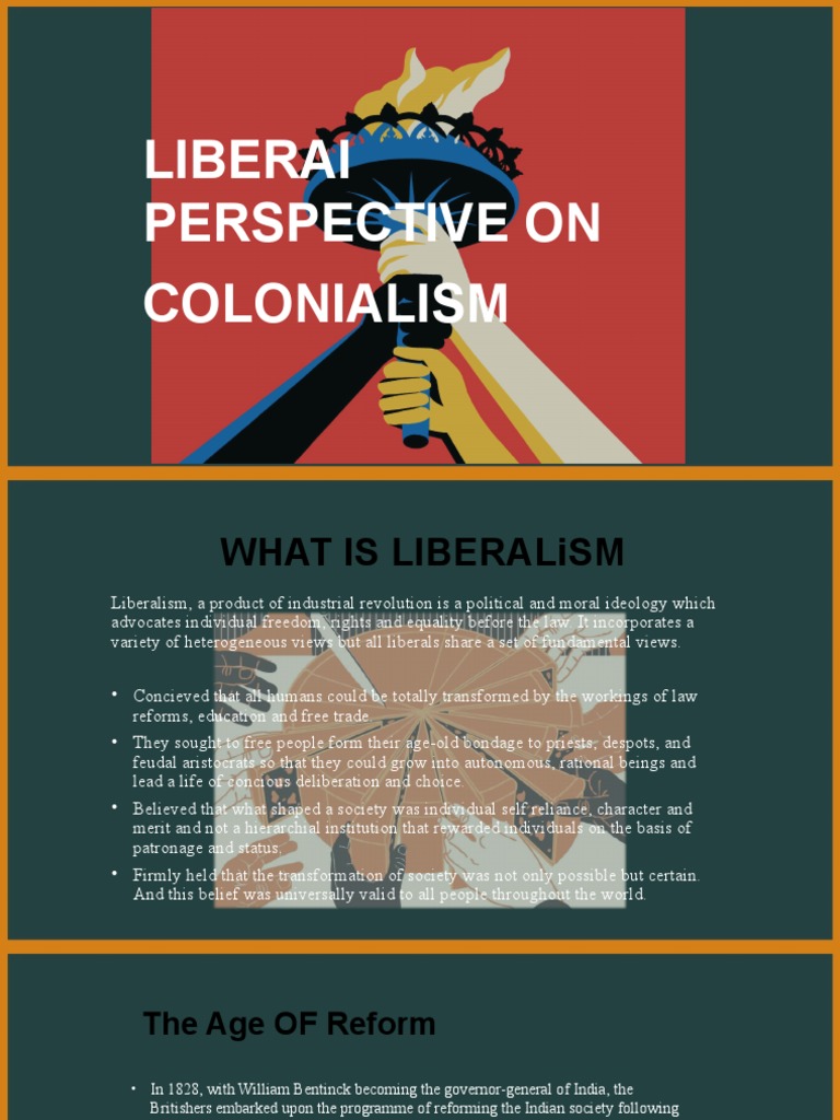 Liberalism Perspective On Colonialism | PDF | Liberalism | British Empire
