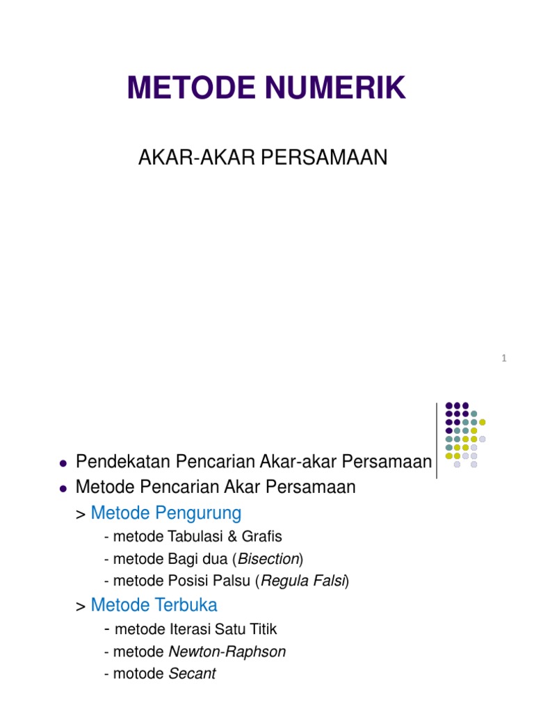 Metode Numerik: Akar Persamaan | PDF