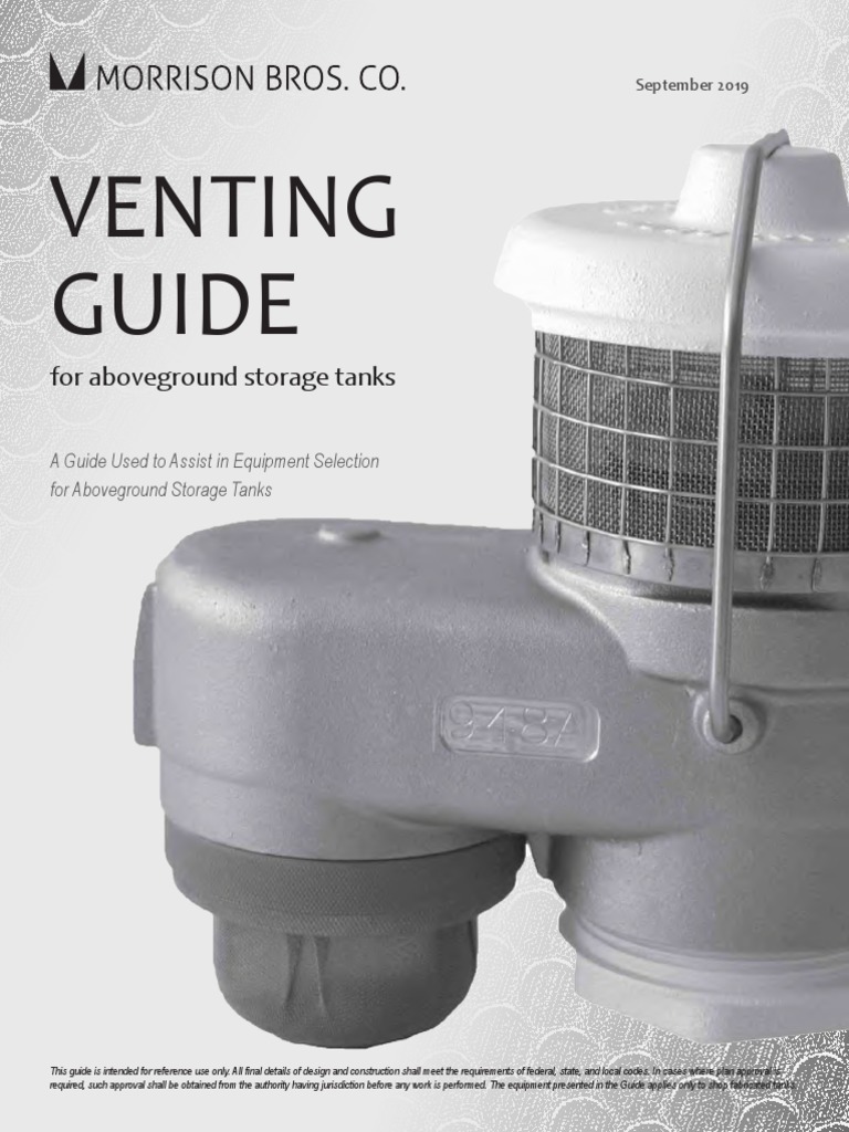 Venting Guide for Aboveground Storage Tanks: A Reference for Equipment ...