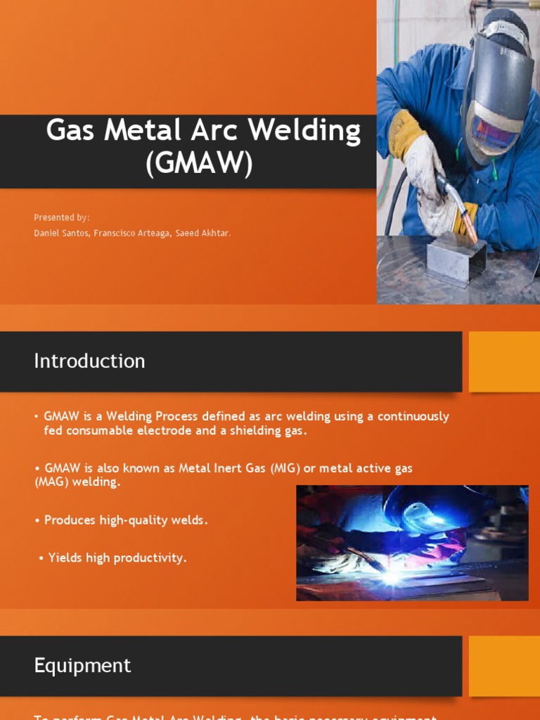 Gas Metal Arc Welding GMAW | PDF | Technology & Engineering