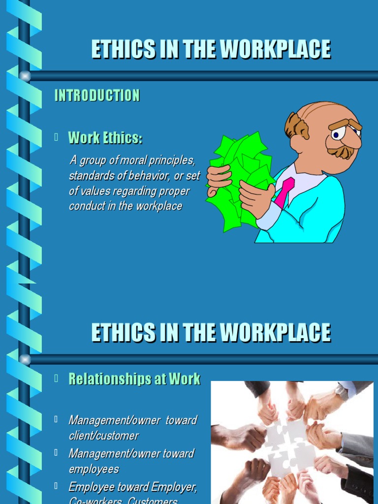 CLASS 2 - 1 - Ethics in The Workplace-Final-DONE | PDF | Bribery | Sexual Harassment