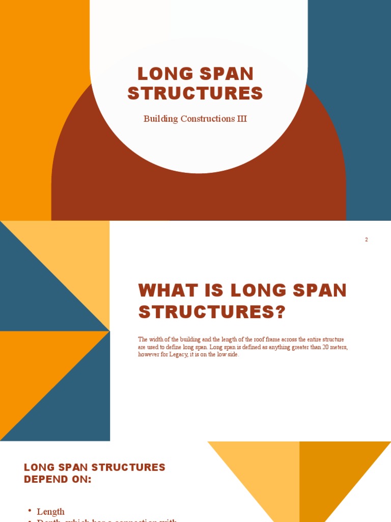 Long Span Structures Overview | PDF | Truss | Beam (Structure)